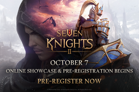 SEVEN KNIGHTS 2, SEVEN KNIGHTS’ LONG-AWAITED SEQUEL, OPENS GLOBAL PRE ...